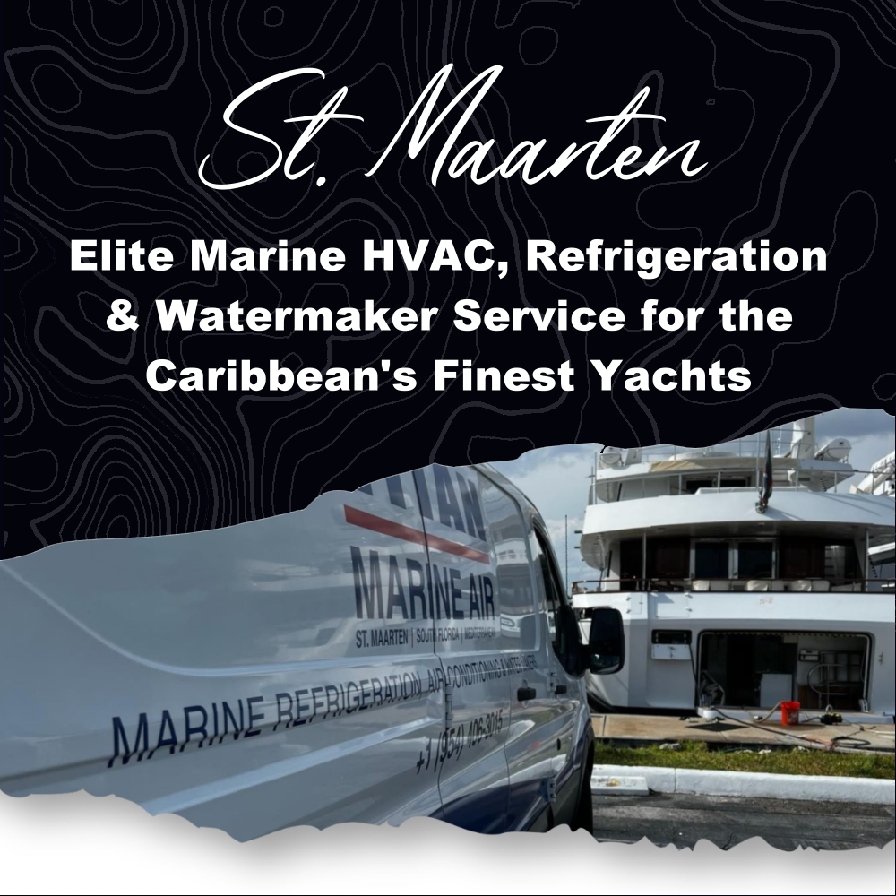 Titan Marine St. Maarten - Your Go-To Team for Marine AC, Refrigeration ...
